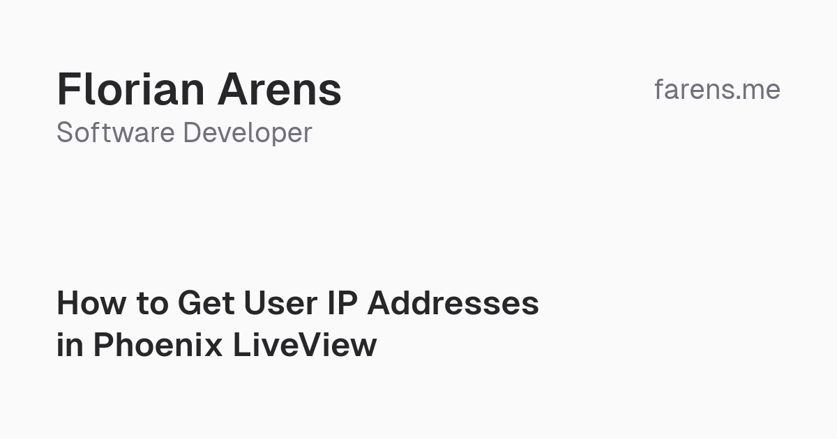 How to Get User IP Addresses in Phoenix LiveView